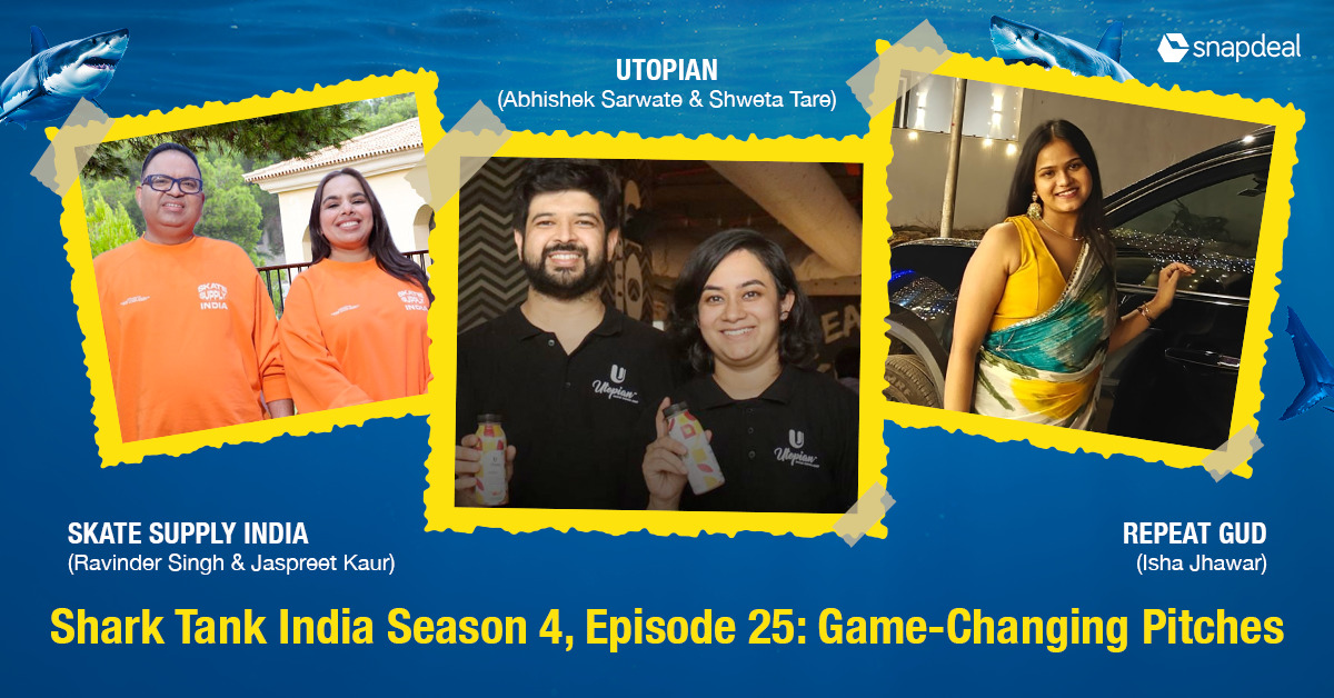 Shark Tank India Season 4, Episode 25 ‘Aap Kisi Shark Ki Tarah Lag Re ...
